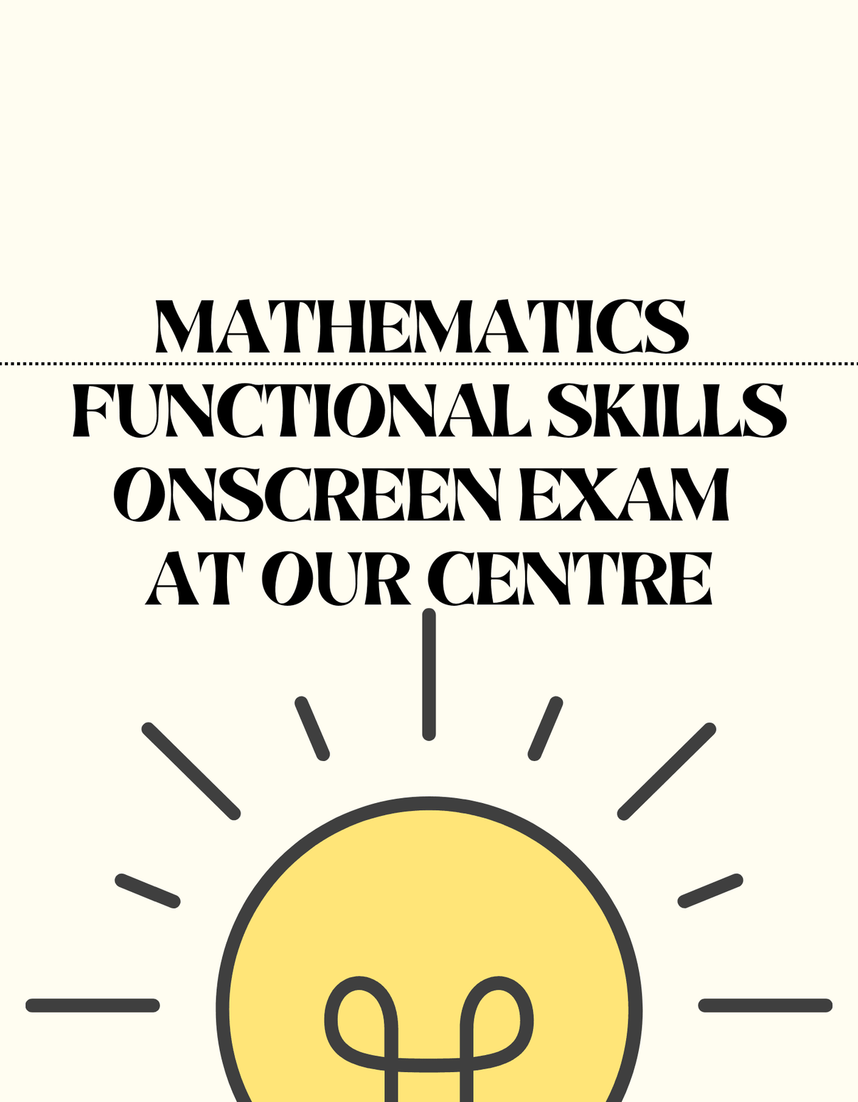 Mathematics Functional Skills Onscreen Exam - At Our Centre. – EXAM ...
